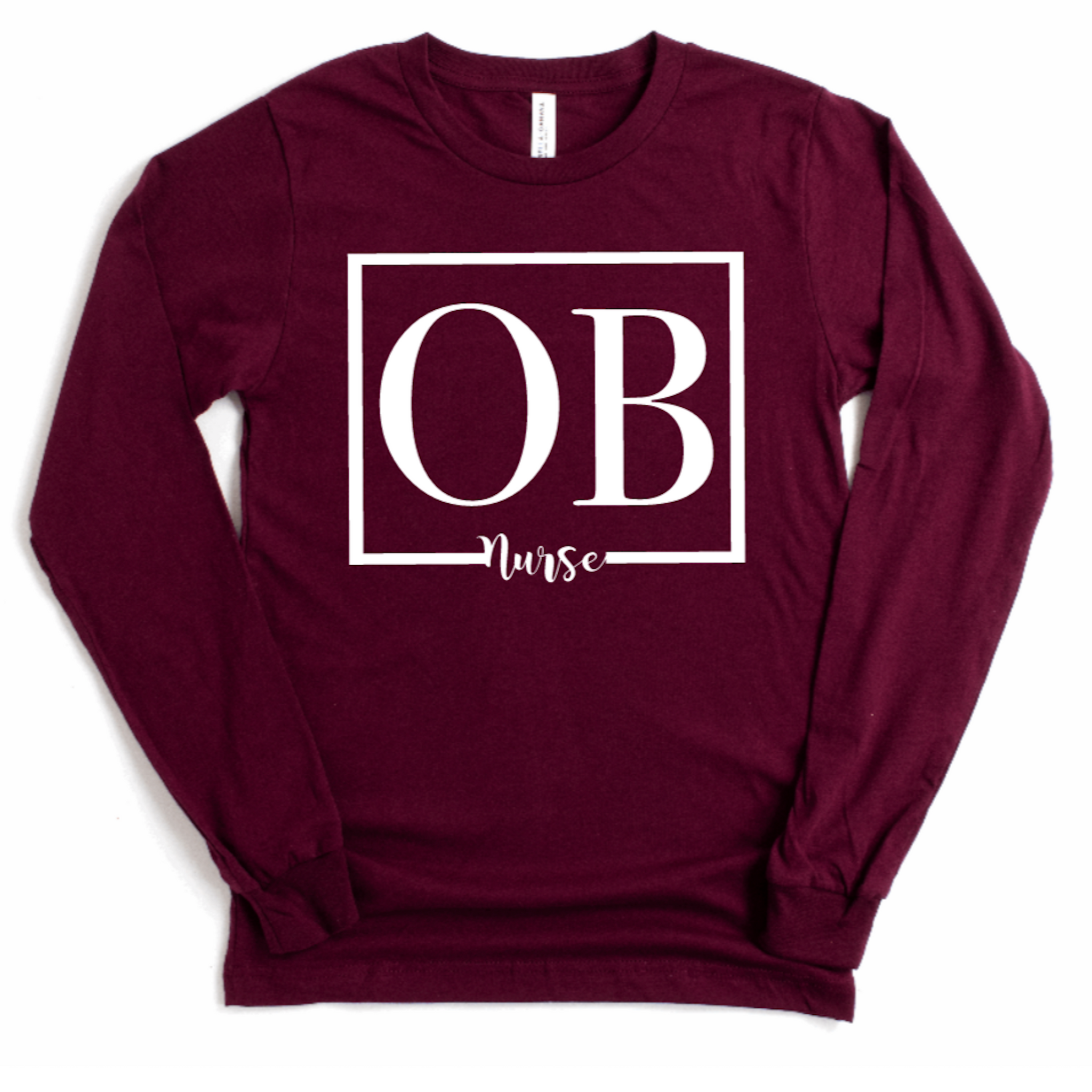 OB Nurse - Long Sleeve